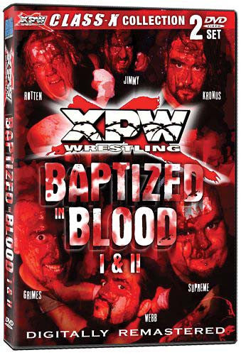 XPW Wrestling - Baptized in Blood - Vol. 1 and 2 on DVD Movie